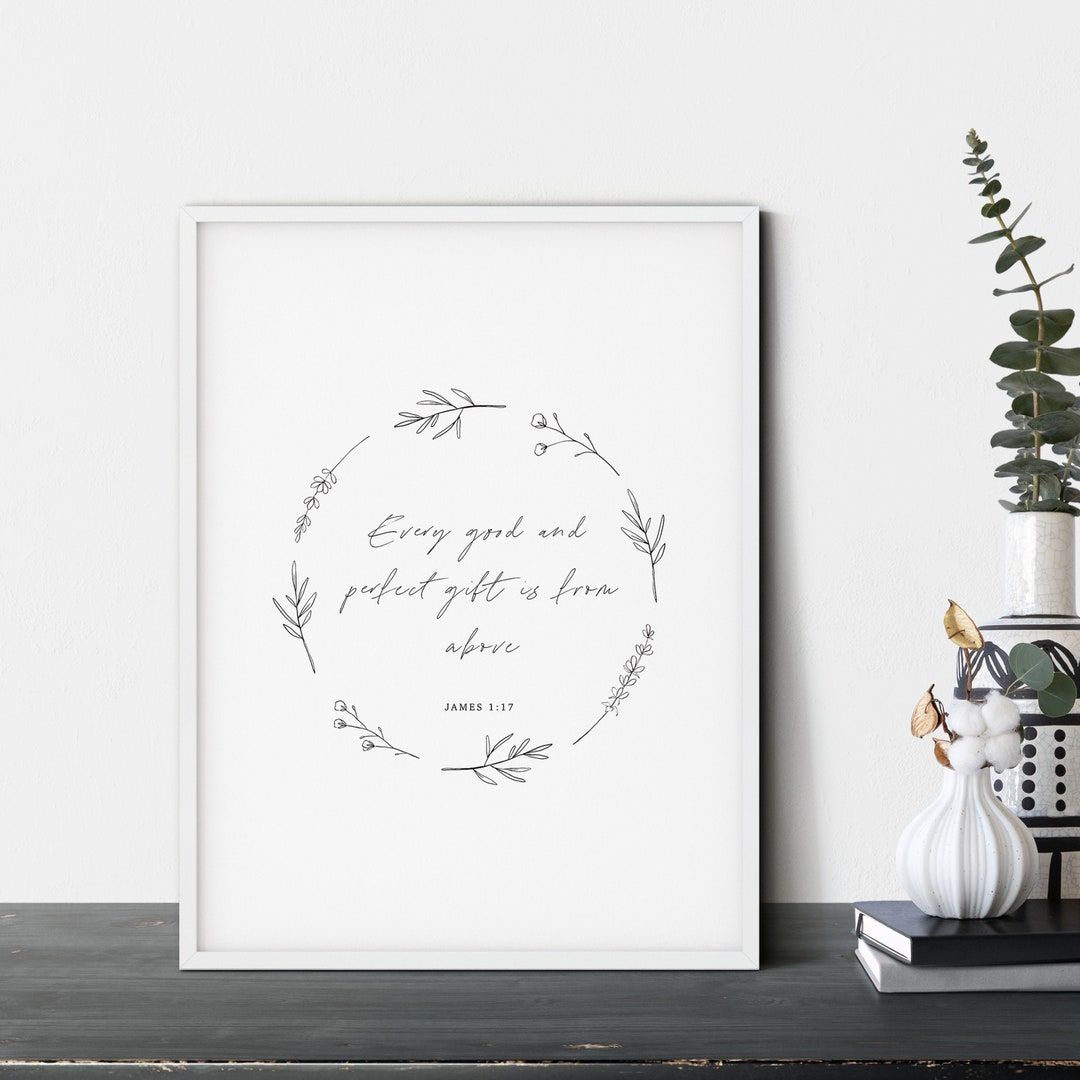 James 1:17, Bible Verse Print, Every Good and Perfect Gift, Minimal ...