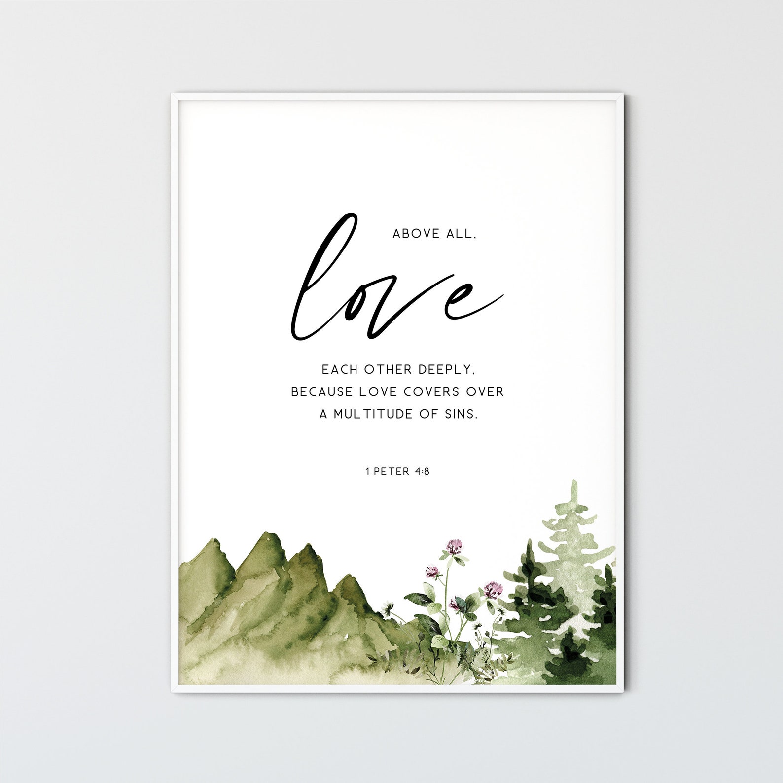 1 Peter 4:8 Watercolor Forest Scripture Wall Art Mountains Bible Verse ...