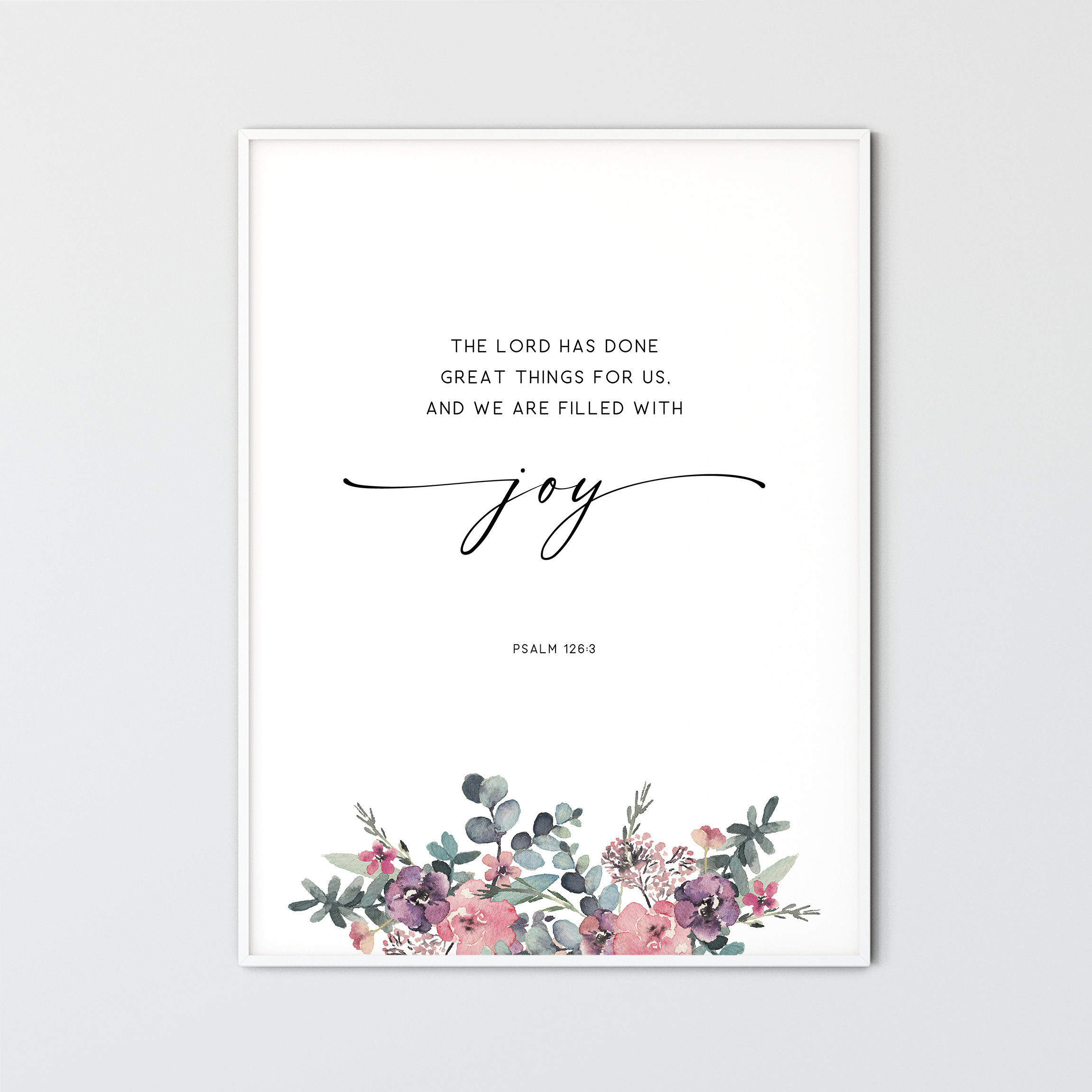 Psalm 126:3 Bible Verse Print Scripture Wall Art Christian | Etsy