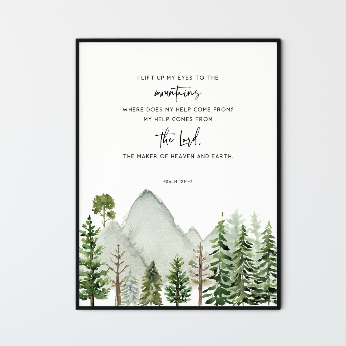 Psalm 121:1-2 Christian Wall Art Printable Watercolor | Etsy