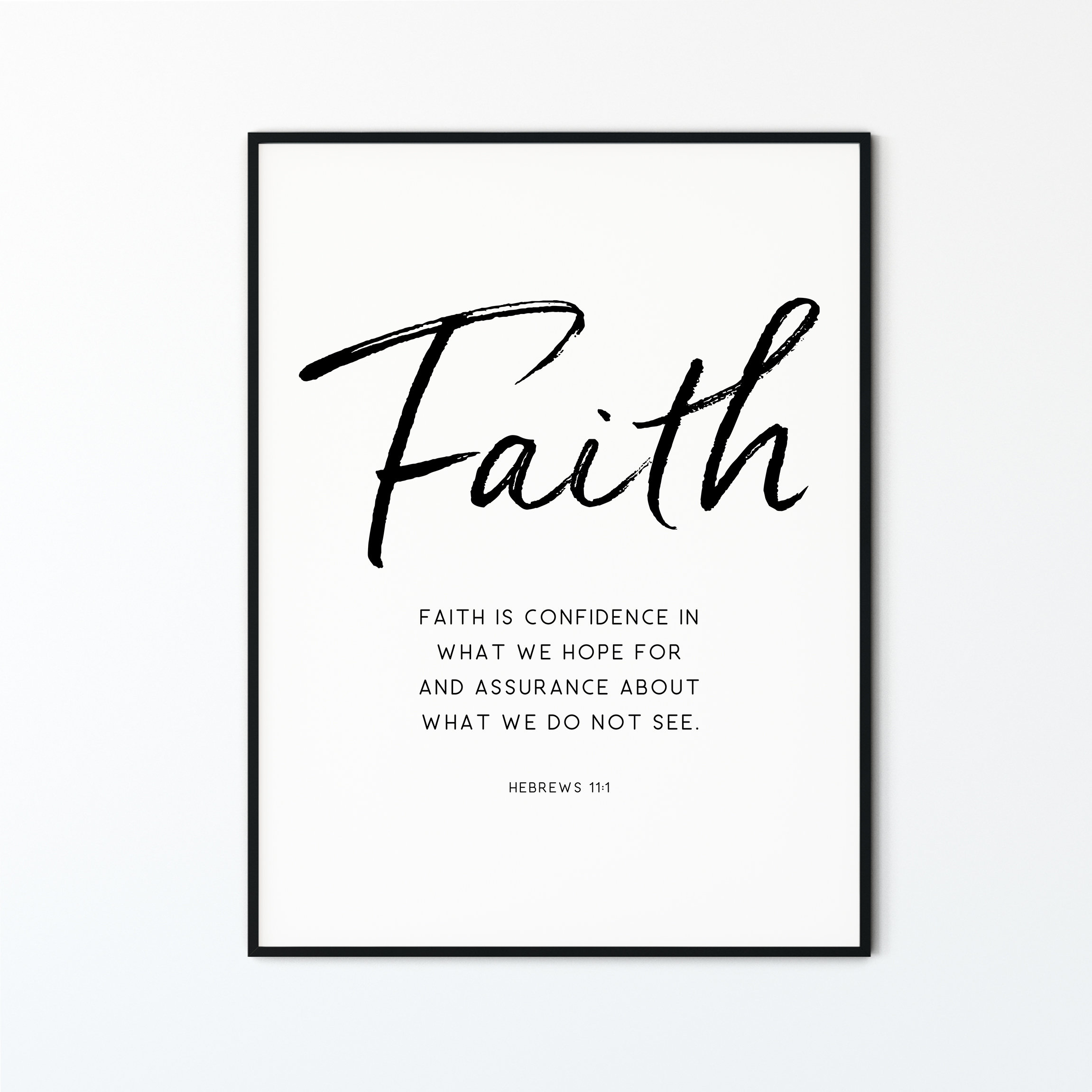 Hebrews 11:1 Faith Scripture Print Bible Verse Quote Poster | Etsy