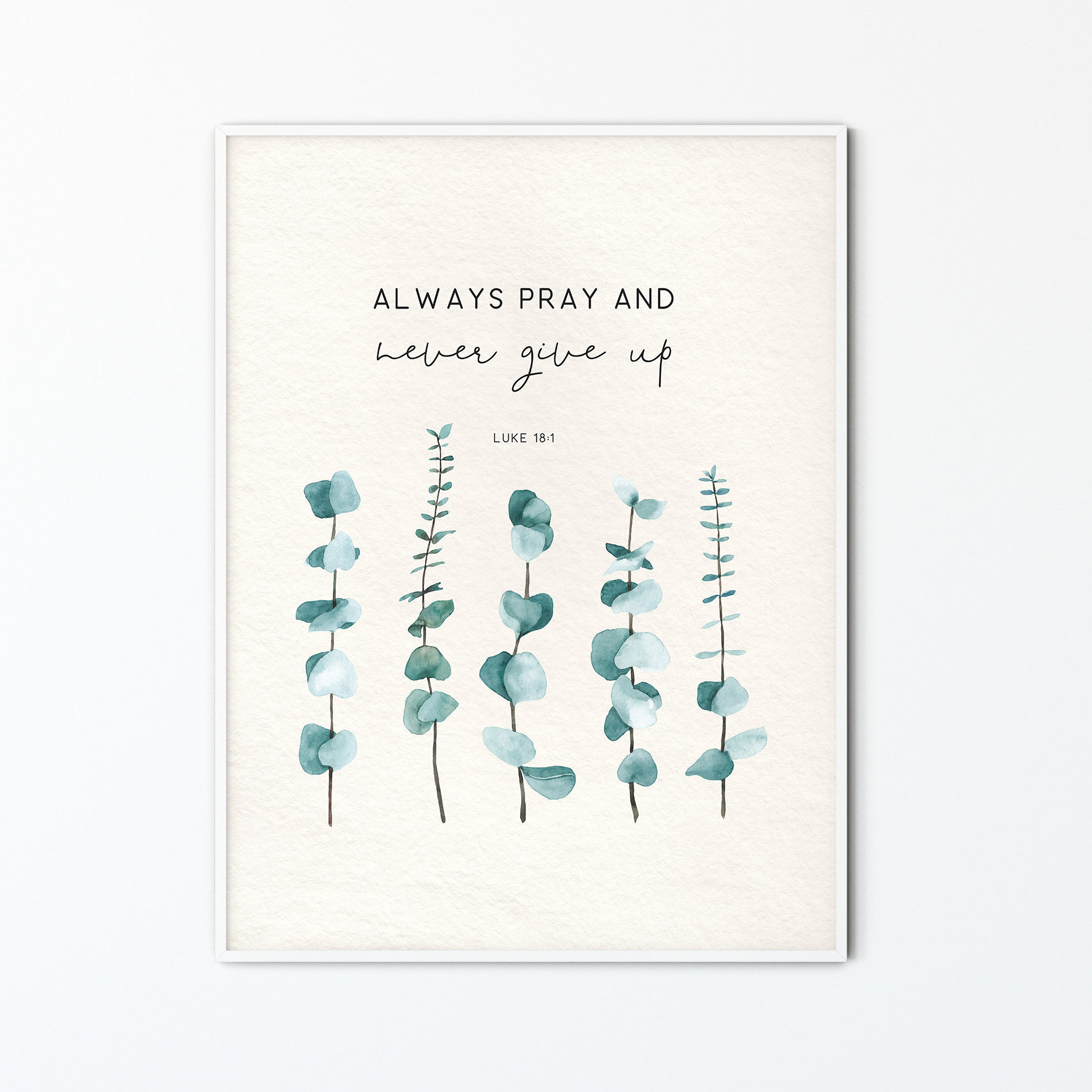 Luke 18:1 Bible Verse Wall Art Bible Verse Prints Christian | Etsy