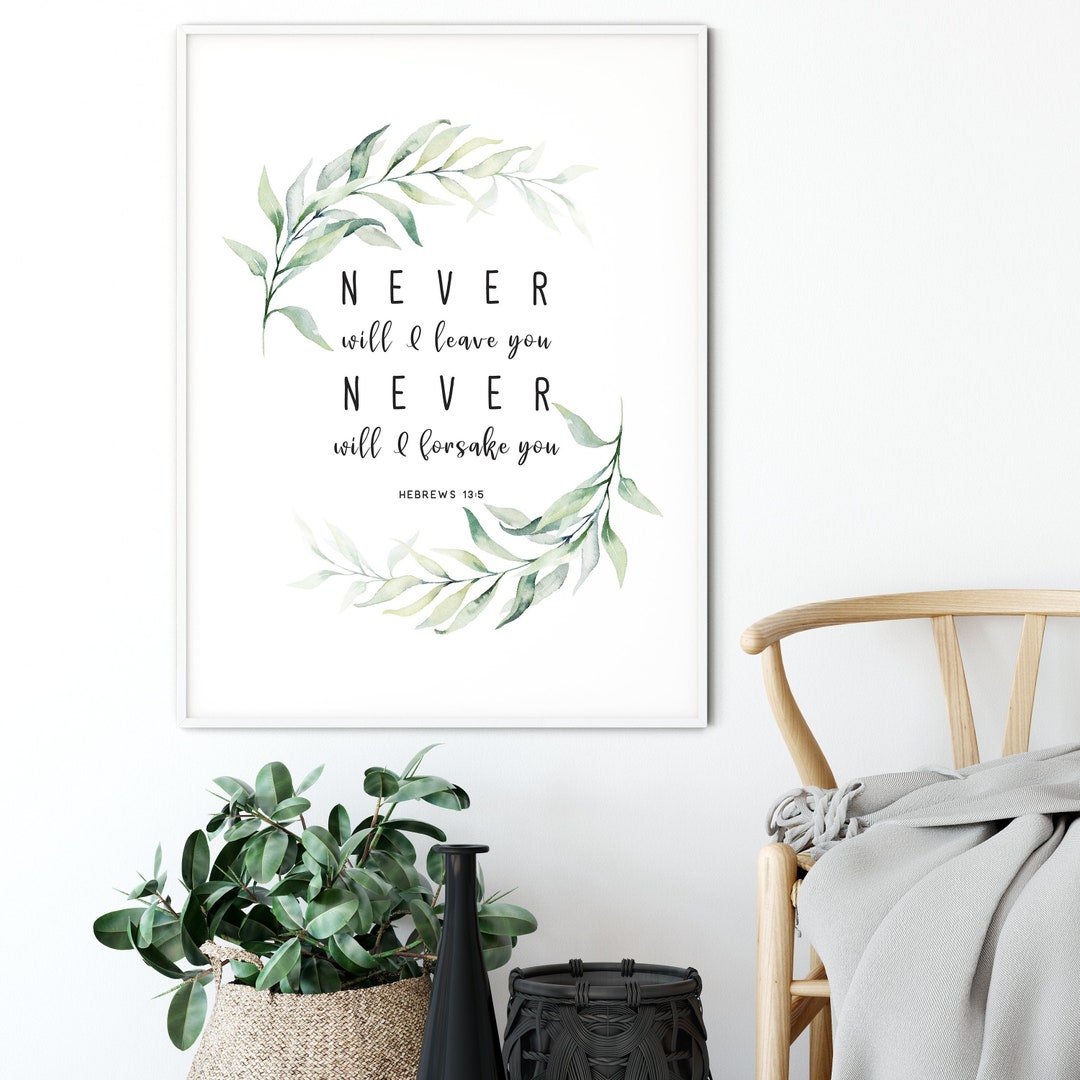 Bible Verse Wall Art of Hebrews 13:5, Printable Wall Art for Your ...