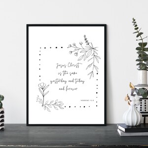 Hebrews 13:8, Printable Bible Verse Wall Art, Modern Minimalist ...