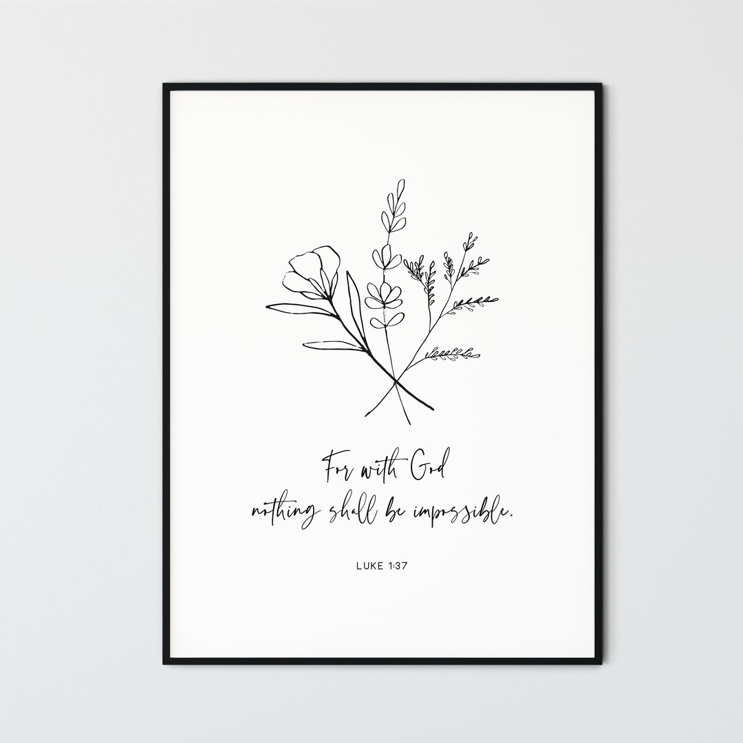 Luke 1:37 KJV for With God Nothing Shall Be Impossible, Bible Verse ...