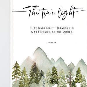 John 1:9 Christmas Christian Wall Art Printable Watercolor Mountains ...