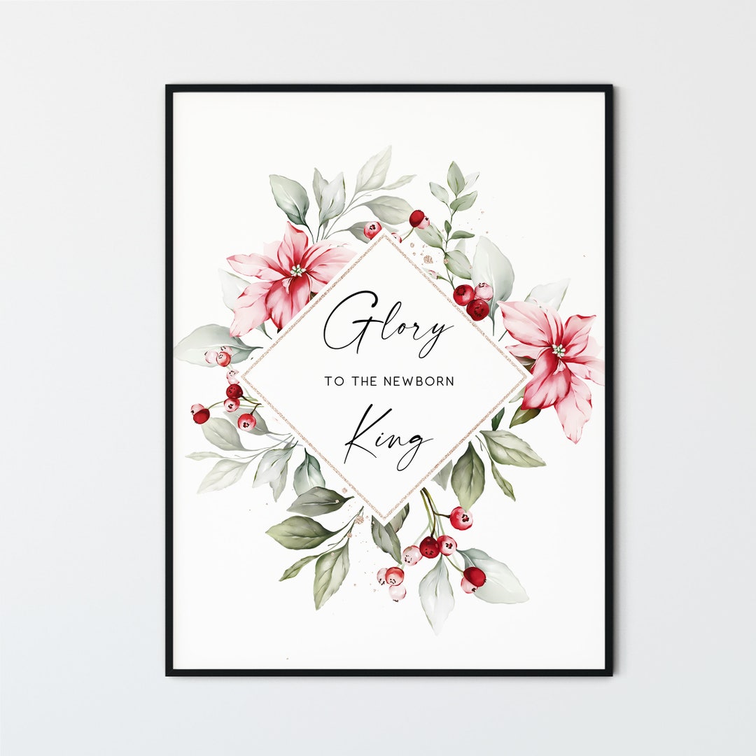Glory to the Newborn King, Christmas Wall Art Watercolor Christian ...