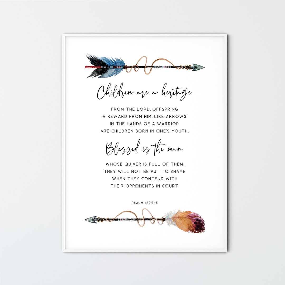 Psalm 127:3-5 Bible Verse Wall Art Christian Printable Scripture Print ...
