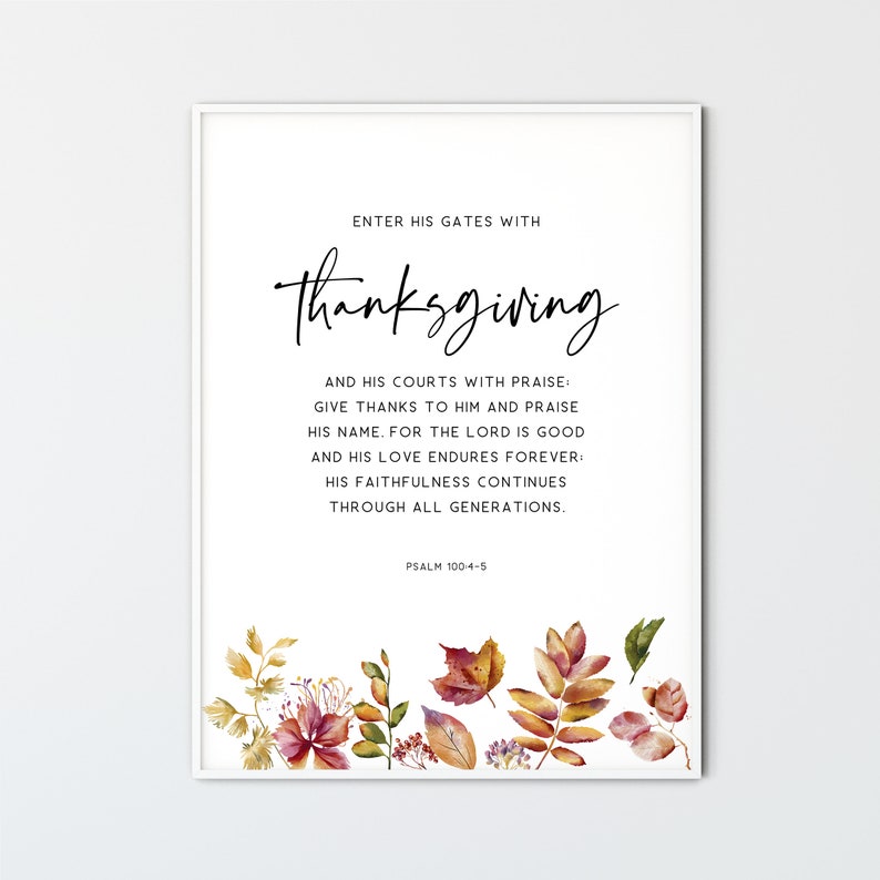 Psalm 100:4-5, Thanksgiving Bible Verse Fall Christian Wall Art Autumn ...