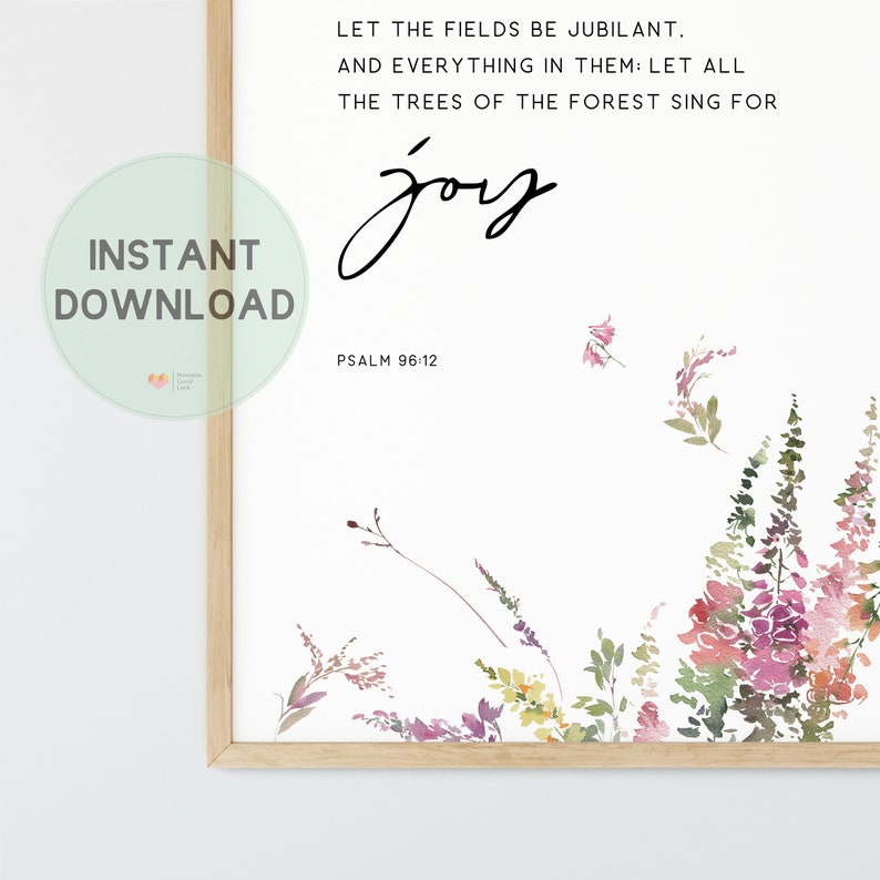 Psalm 96:12 Scripture Wall Art Watercolor Bible Verse Print - Etsy