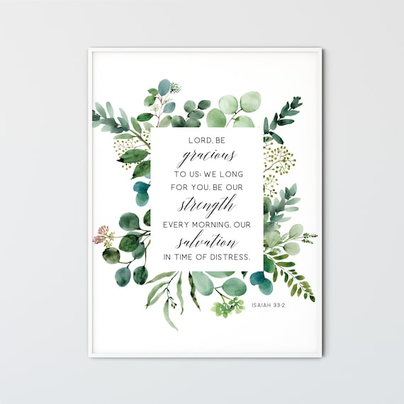 Isaiah 33:2 Lord Be Gracious to Us Bible Verse Wall Art | Etsy