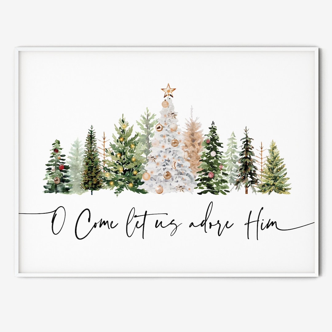 O Come Let Us Adore Him, Christmas Christian Printable Wall Art Print ...