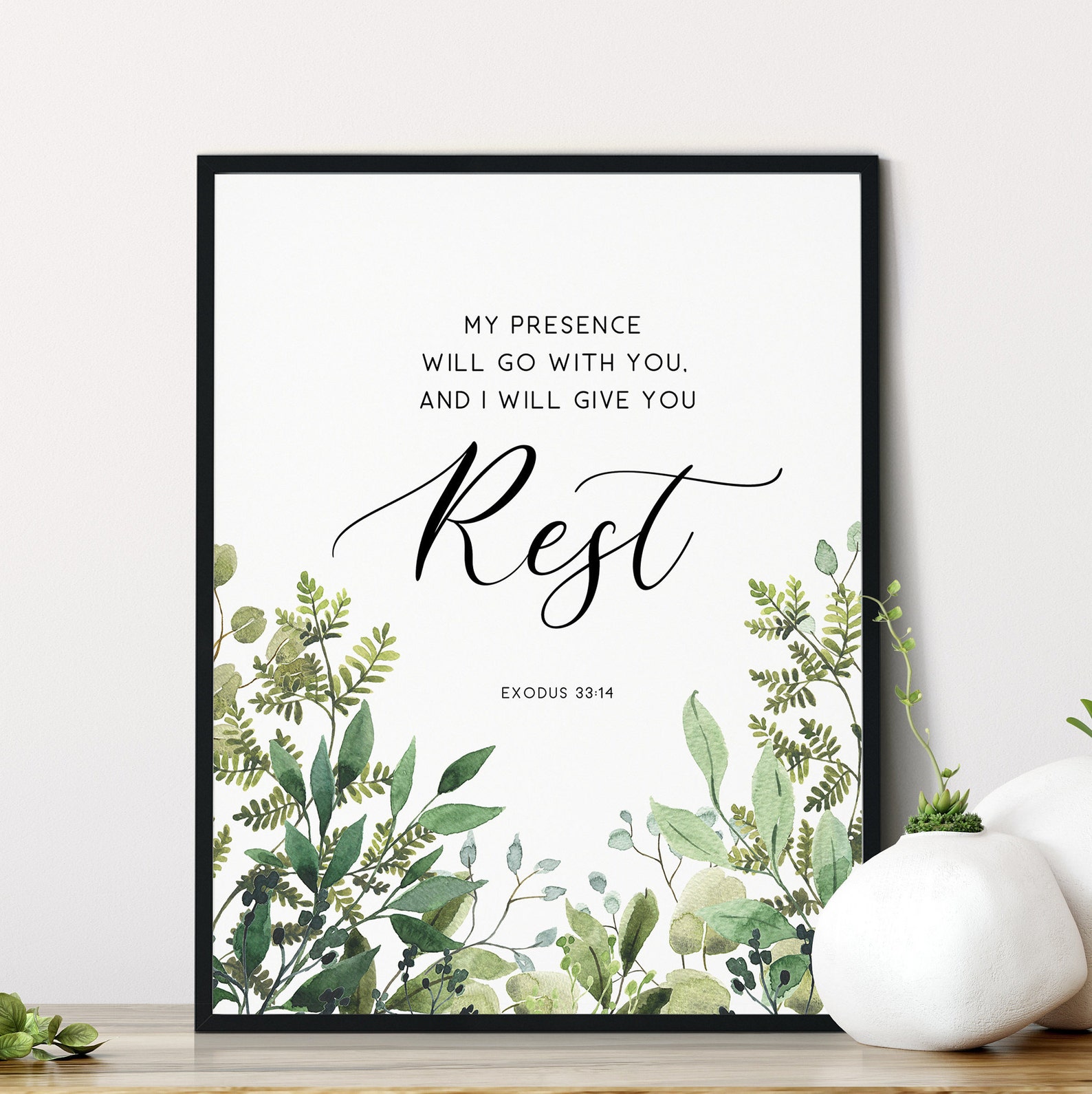 Bible Verse Wall Art Exodus 33:14 My Presence will go with you | Etsy