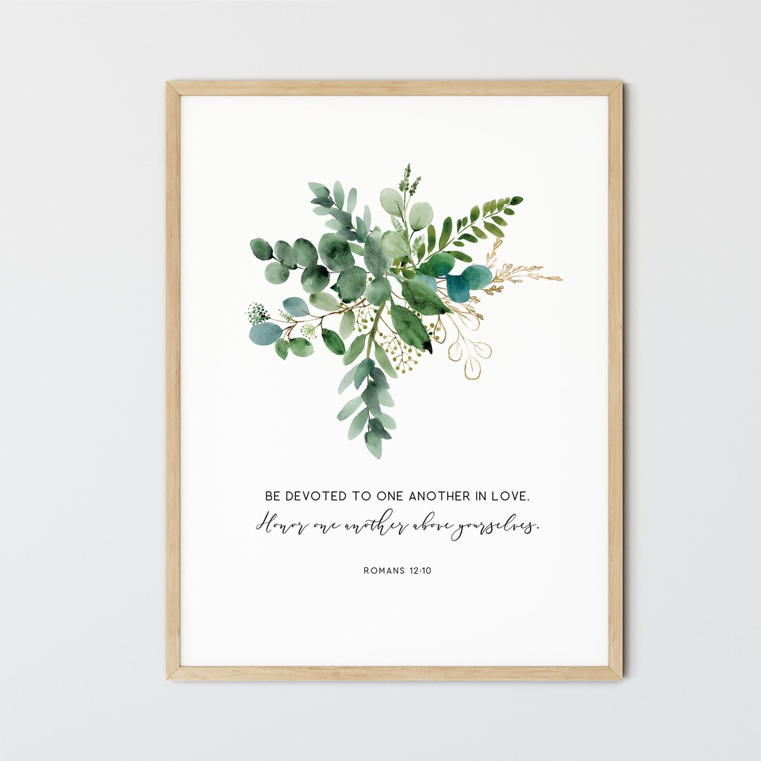 Romans 12:10, Bible Verse Printable Wall Art Christianwall Art Gifts ...