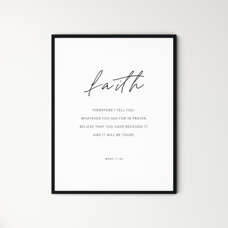Mark 11:24 Minimal Bible Verse Wall Art Printable Wall Art Scripture ...