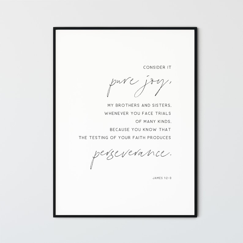 James 1:2-3 Bible Verse Wall Art | Printable Scripture Print ...