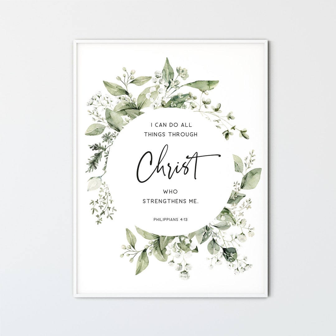 Philippians 4:13 Bible Verse Wall Art Scripture Print Botanical ...