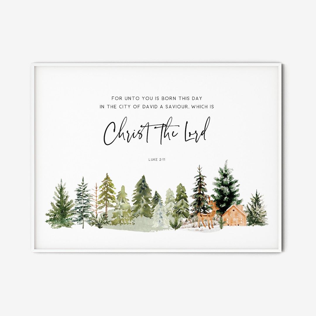 Luke 2:11 Christmas Christian Wall Art KJV Printable Watercolor Forest ...