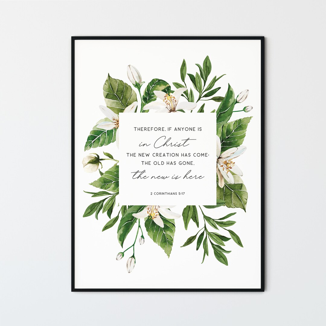 2 Corinthians 5:17 Christian Wall Art Printable Watercolor Greenery ...