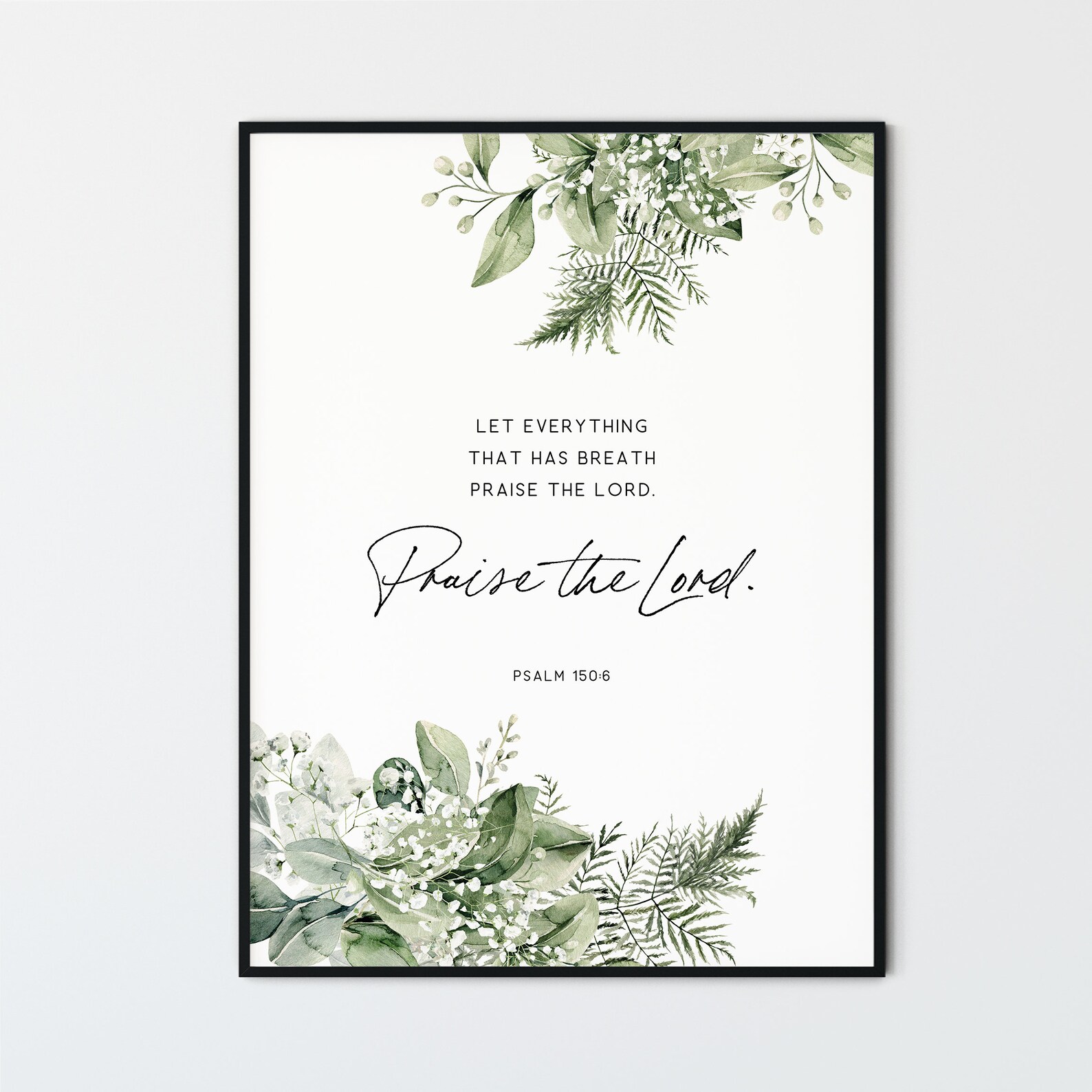 Psalm 150:6 Bible Verse Wall Art Scripture Print Botanical Christian ...