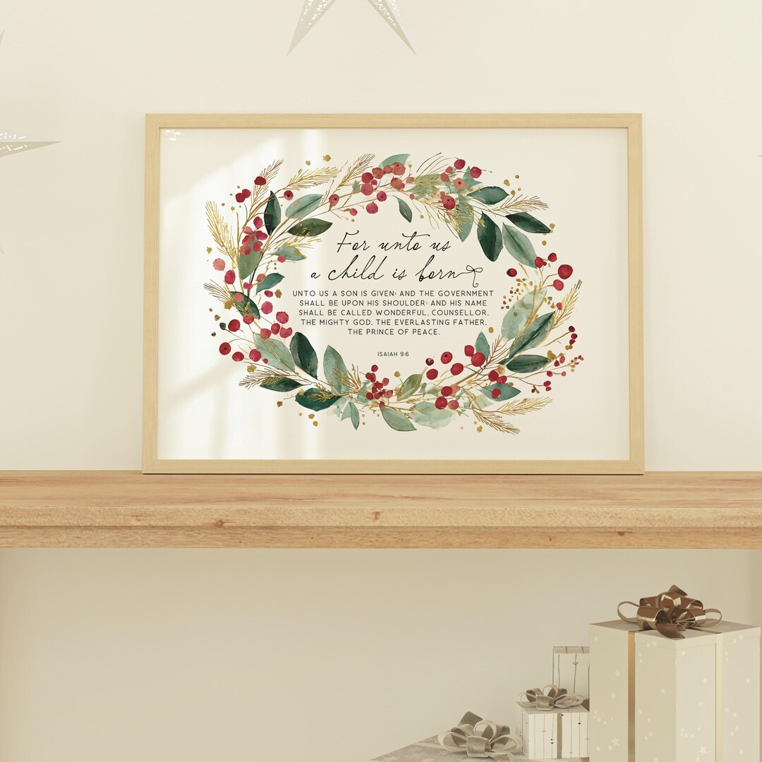 Isaiah 9:6 for Unto Us a Child is Born, Christmas Bible Verse Wall Art ...