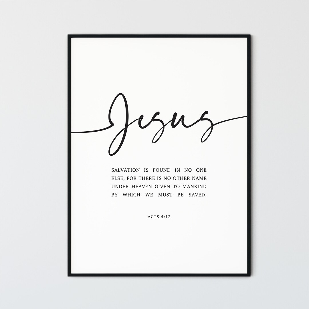 Acts 4:12 Bible Verse Wall Art Printable Scripture Prints Modern ...