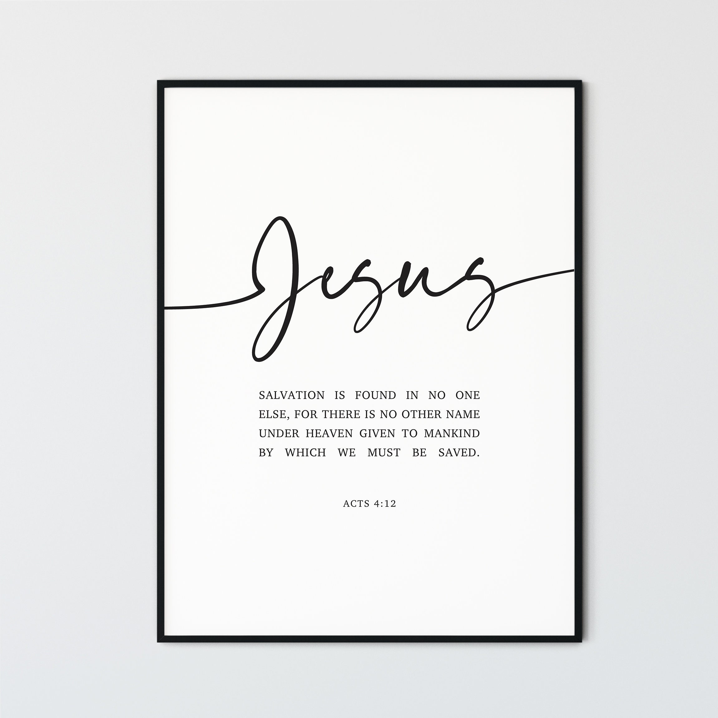 Acts 4:12 Bible Verse Wall Art Printable Scripture Prints | Etsy