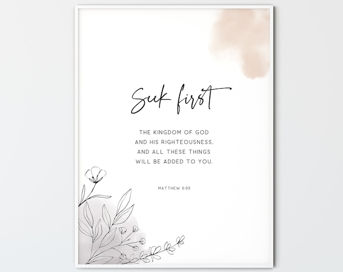 Seek First His Kingdom, Matthew 6:33, Christian Wall Art, Quote Art ...
