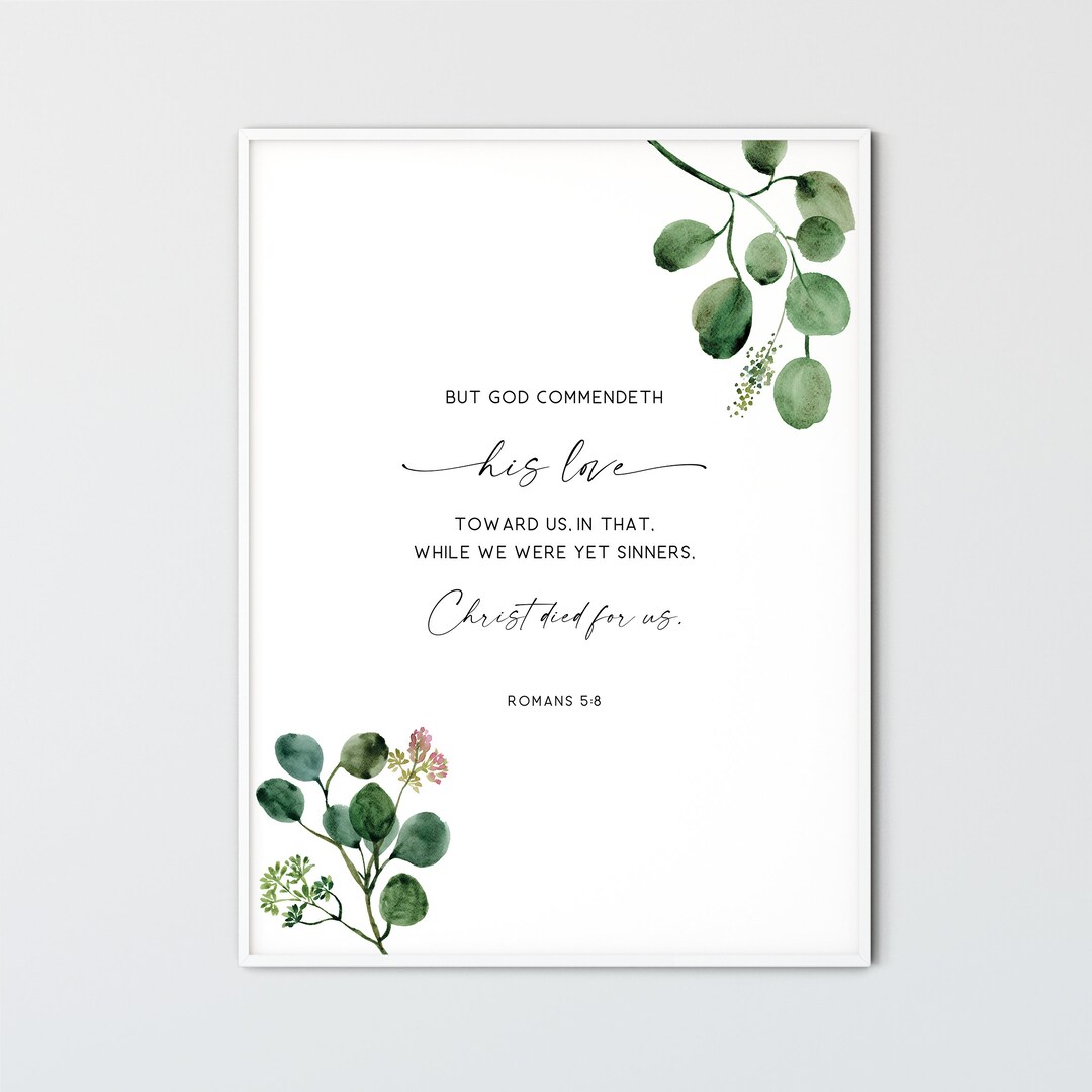 Romans 5:8 Bible Verse Wall Art Christian Wall Art Scripture Wall Art ...