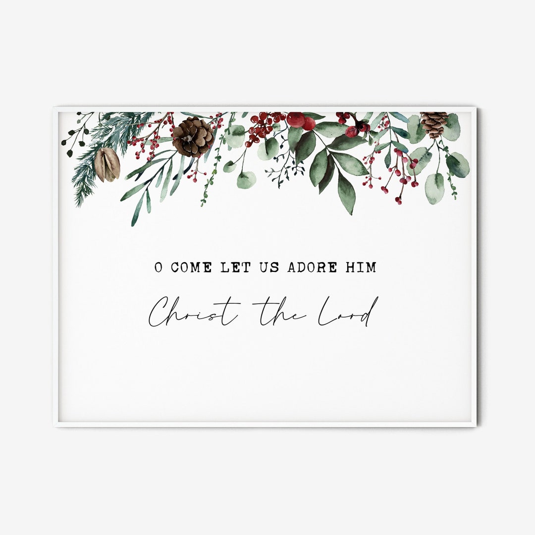 O Come Let Us Adore Him Christ the Lord, Horizontal Christmas Christian ...