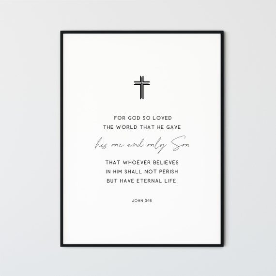 John 3:16 Bible Verse Wall Art Printable Scripture Prints - Etsy