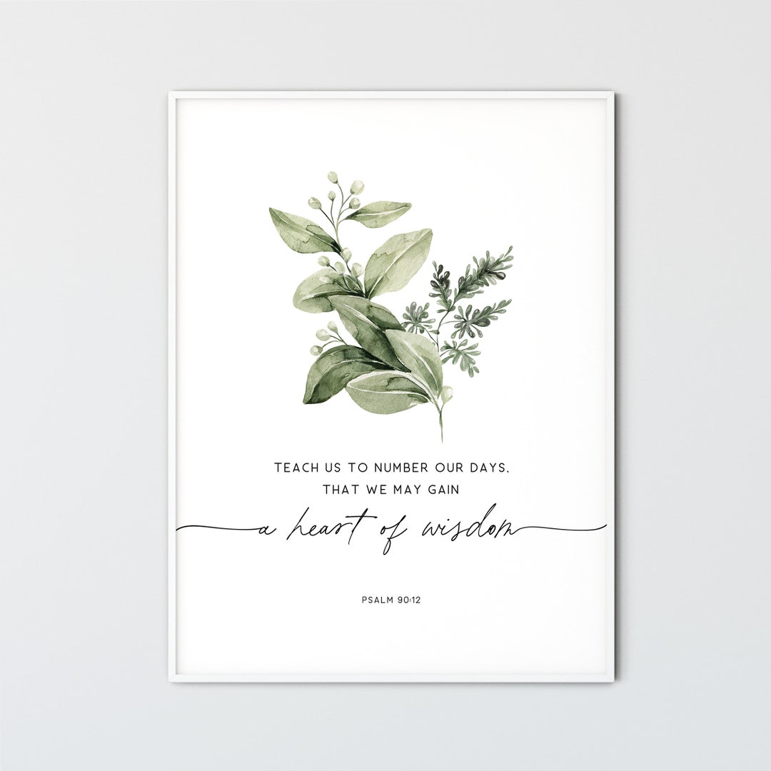 Psalm 90:12 Wisdom Bible Verse Wall Art Botanical Scripture Print ...
