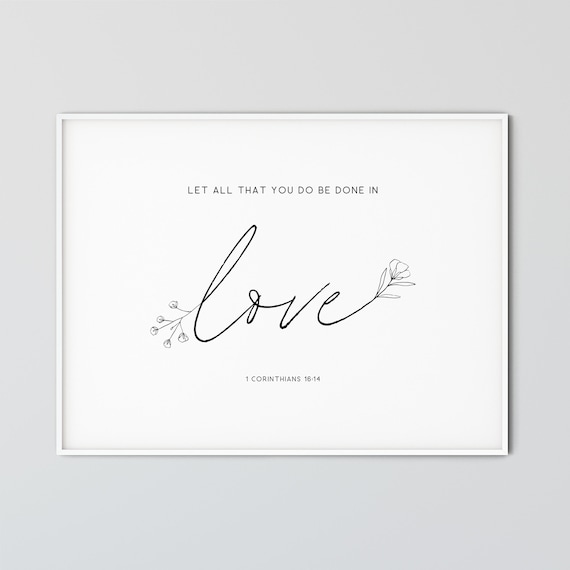1 Corinthians 16:14 Bible Verse Wall Art Horizontal Scripture | Etsy