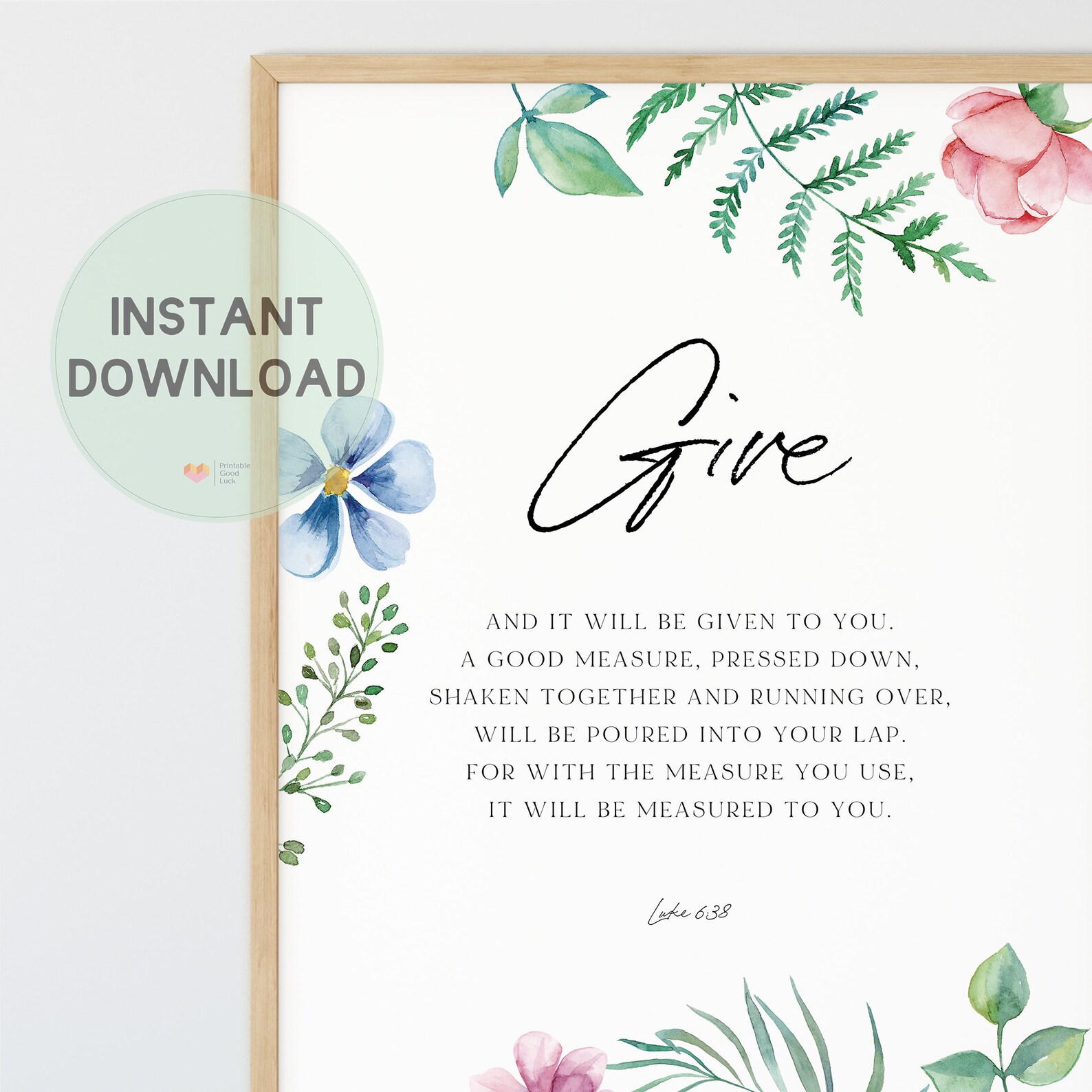 Luke 6:38 Give Bible Verse Wall Art Christian Wall Art - Etsy