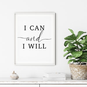 I Can and I Will Sign Printable Office Wall Decor Desk Decor ...