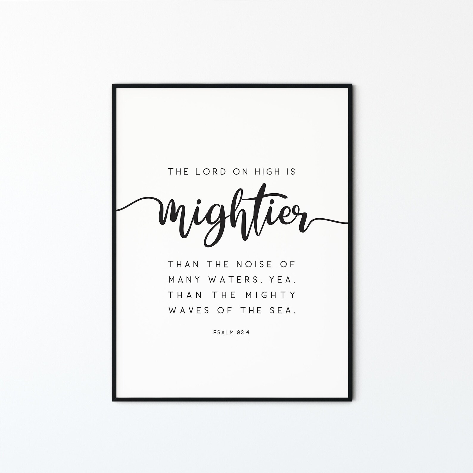 Psalm 93:4 KJV Bible Verse Wall Art Print, Scripture Quote Wall Art ...