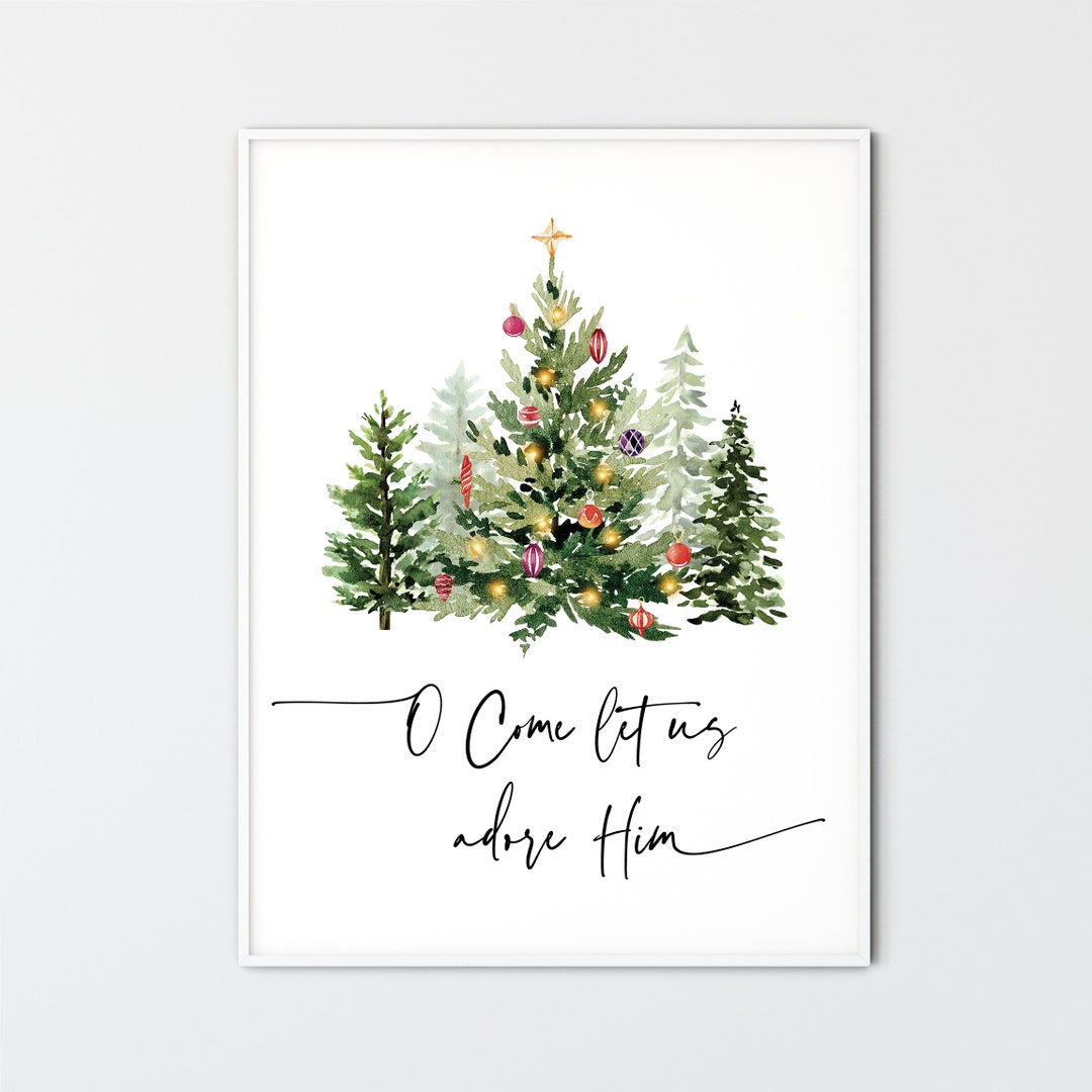 O Come Let Us Adore Him, Christmas Christian Printable Wall Art Print ...