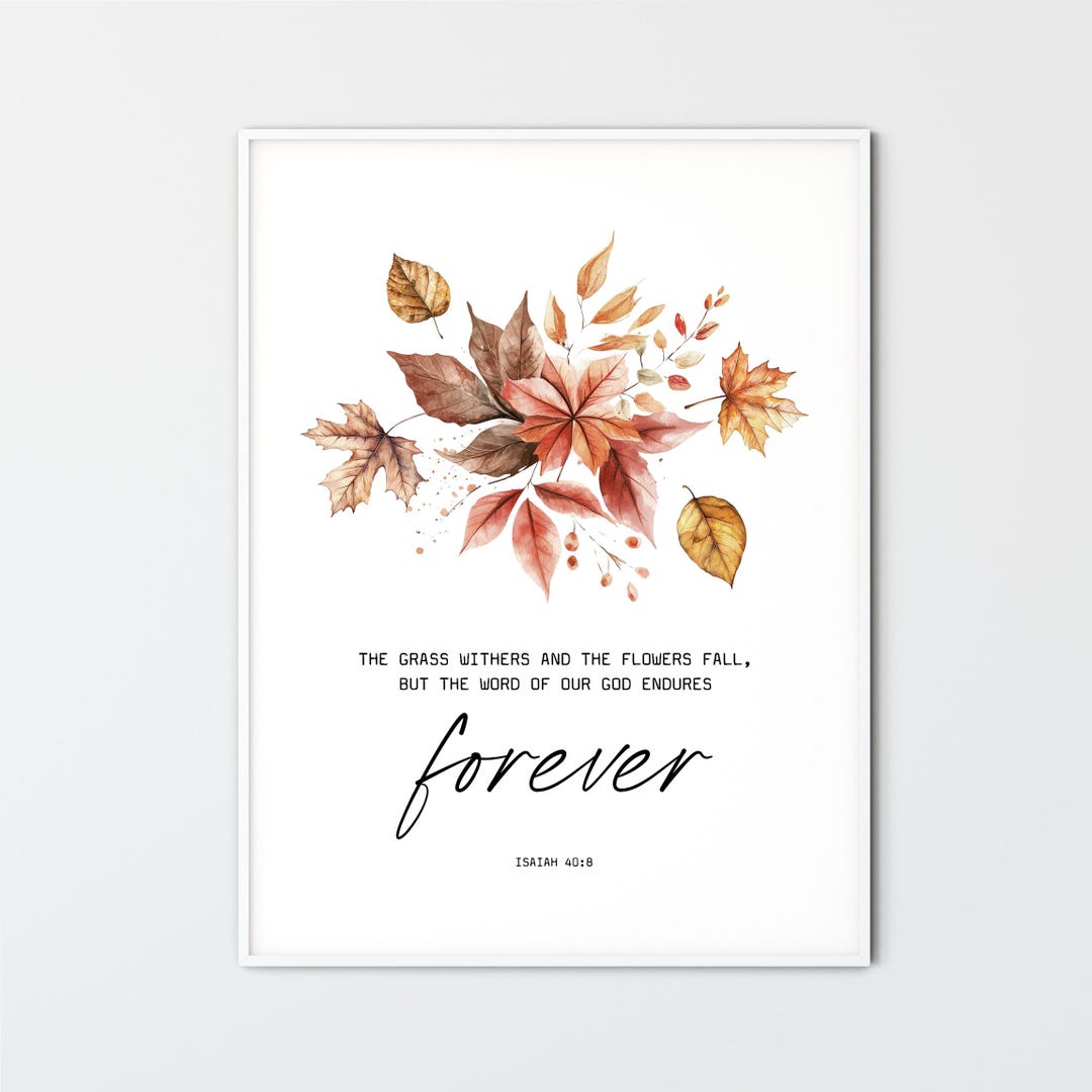 Isaiah 40:8 the Word of Our God, Autumn Christian Wall Art Fall Leaves ...