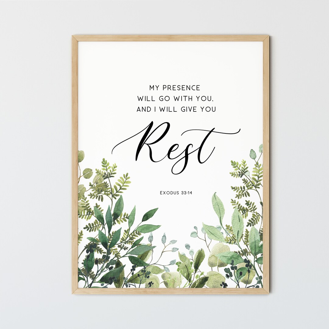 Bible Verse Wall Art Exodus 33:14 My Presence Will Go With You and I ...