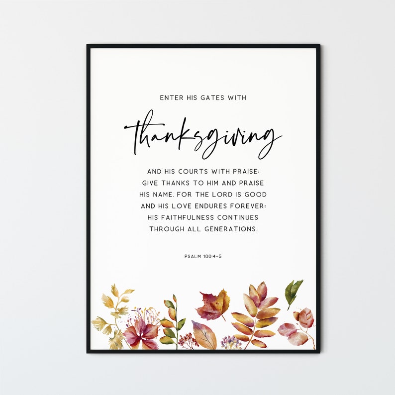 Psalm 100:4-5 Thanksgiving Bible Verse Fall Christian Wall - Etsy