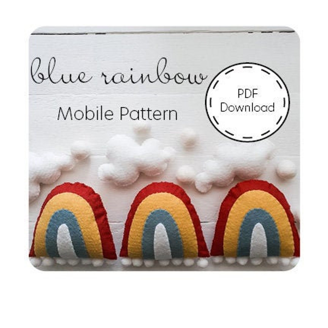 Blue Rainbow Mobile PDF Pattern // Baby Mobile // Sewing Kit // Nursery ...