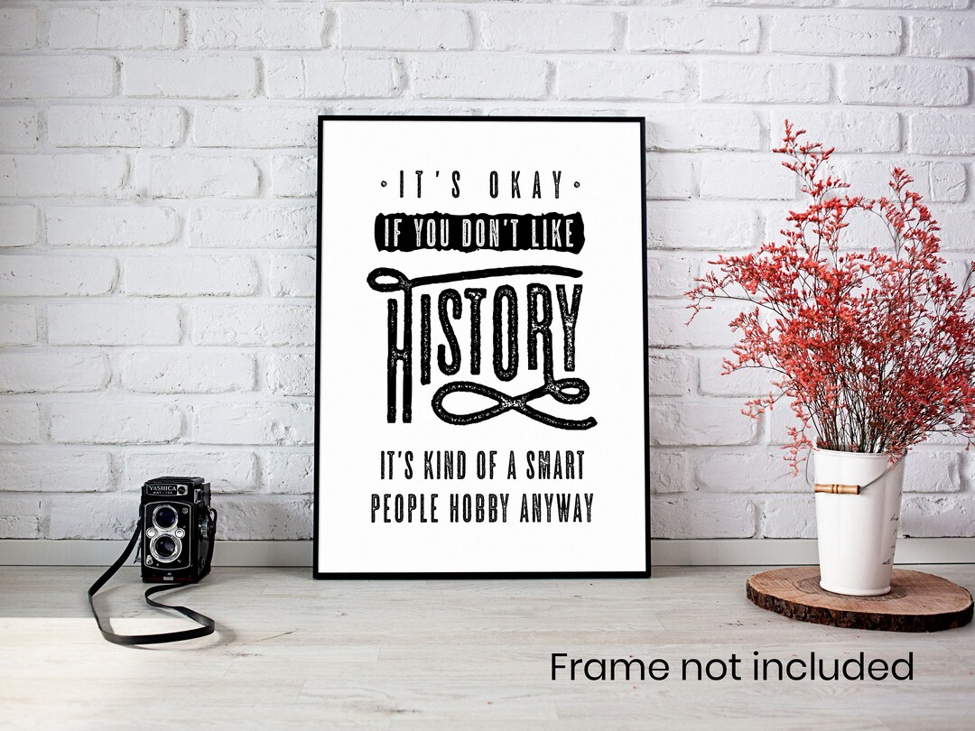 History Teacher Satin Poster, History Quote Poster, Educator History ...