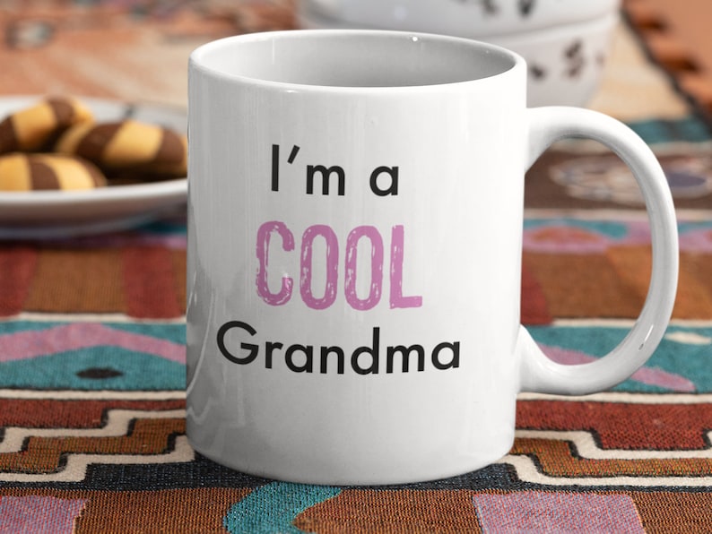 Funny Cool Grandma Mug Birthday Gift for Grandma New Grandma - Etsy