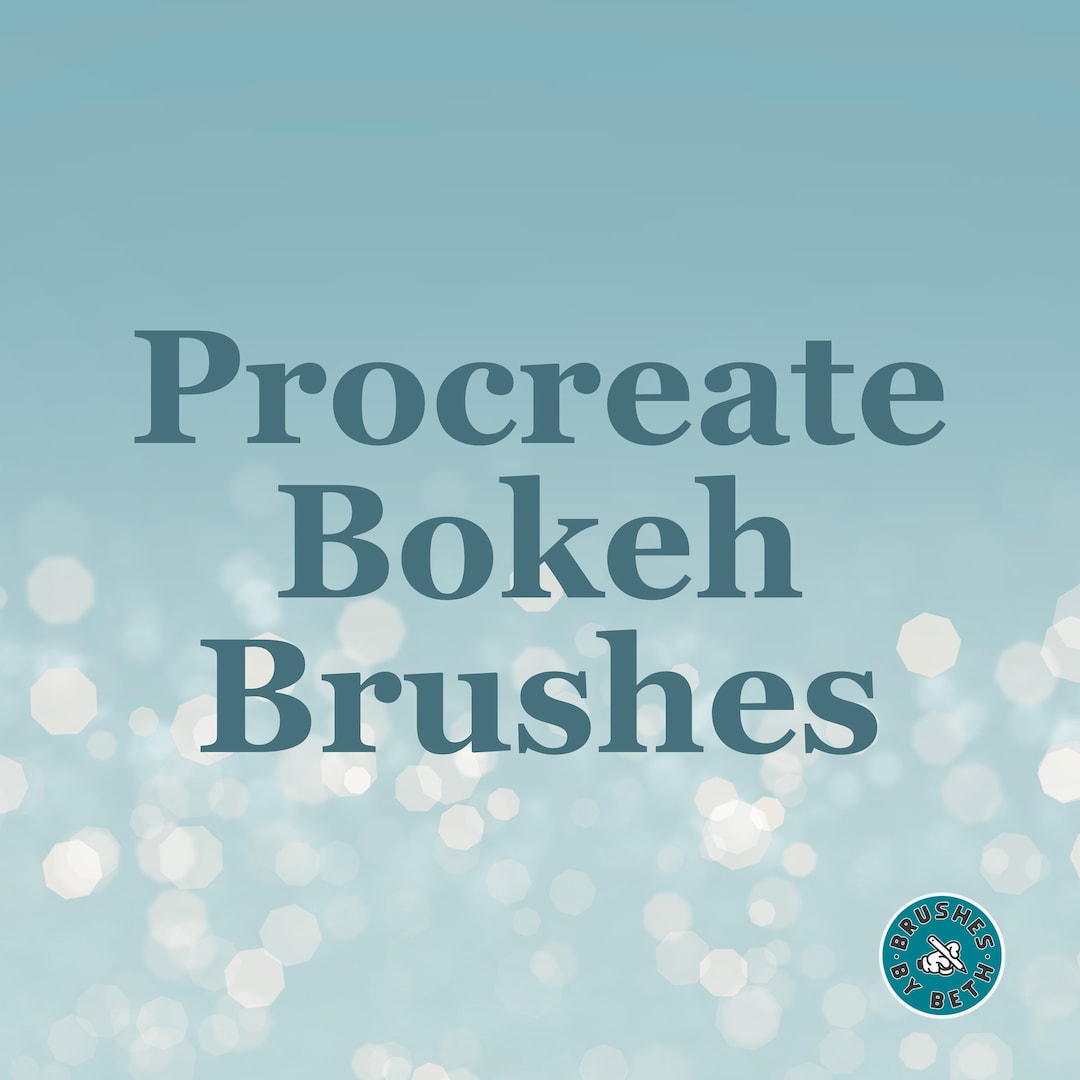 66 Procreate Bokeh Brushes Light Brushes Bokeh Brush Set Colour Dynamic Bokeh Brushes - Etsy