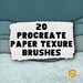 20 Procreate Paper Texture Brushes Canvas Texture Watercolour Paper ...