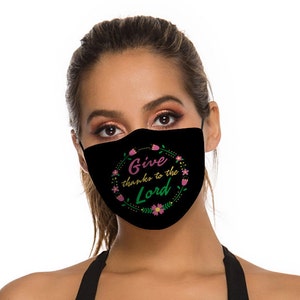 Give Thanks to the Lord Face Mask With Filter for Adults - Etsy