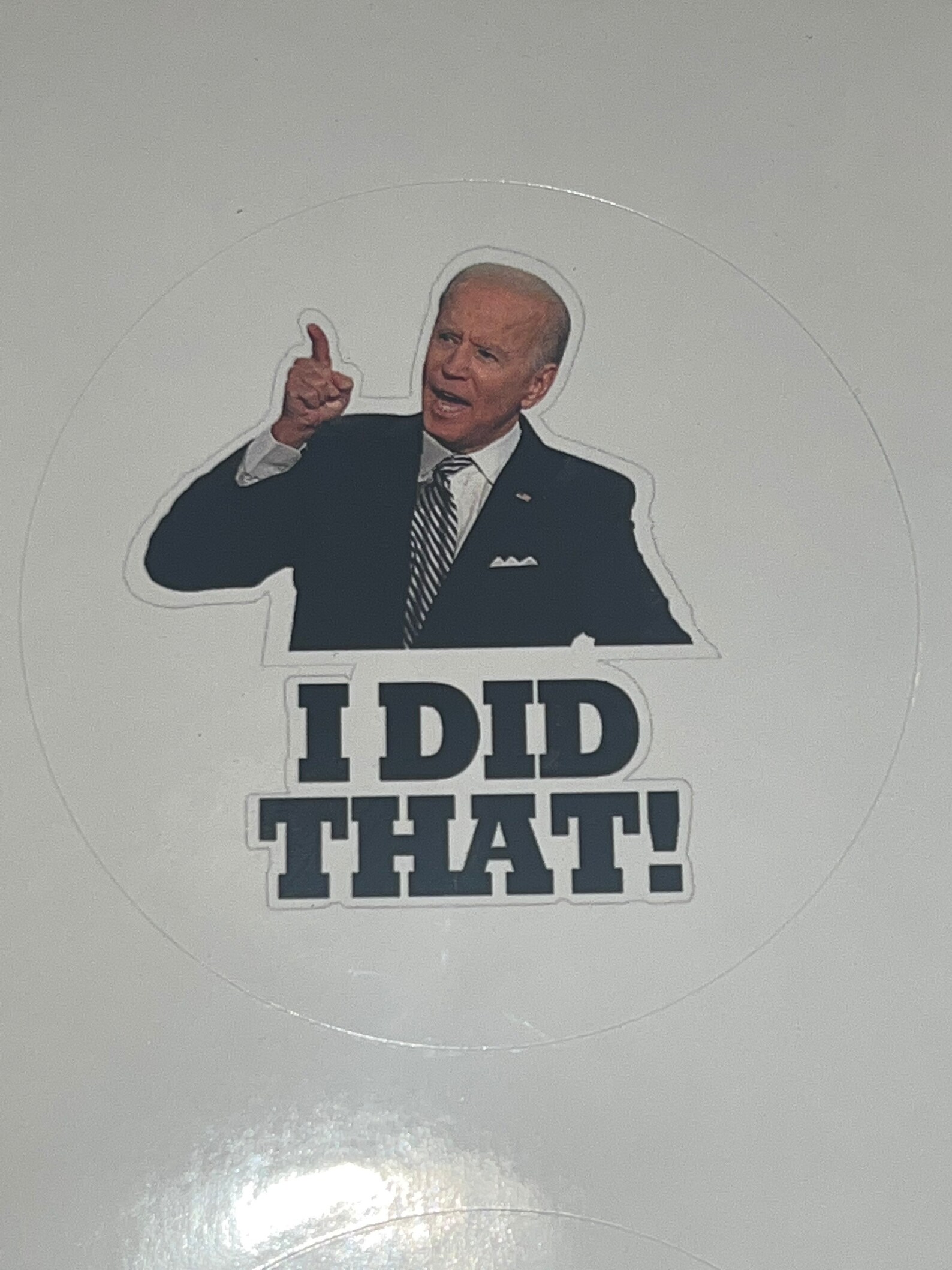 Joe Biden I Did That Sticker/decal 2.75x2.75 | Etsy Canada