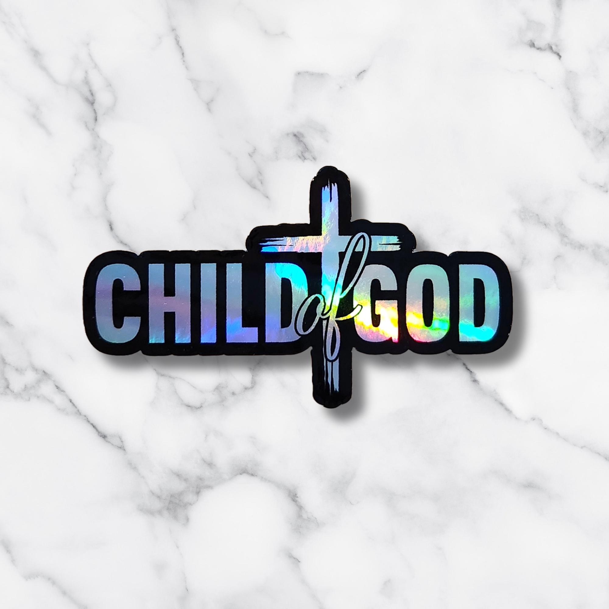 Holographic "child of God" Sticker – Christian Sticker, Waterproof ...
