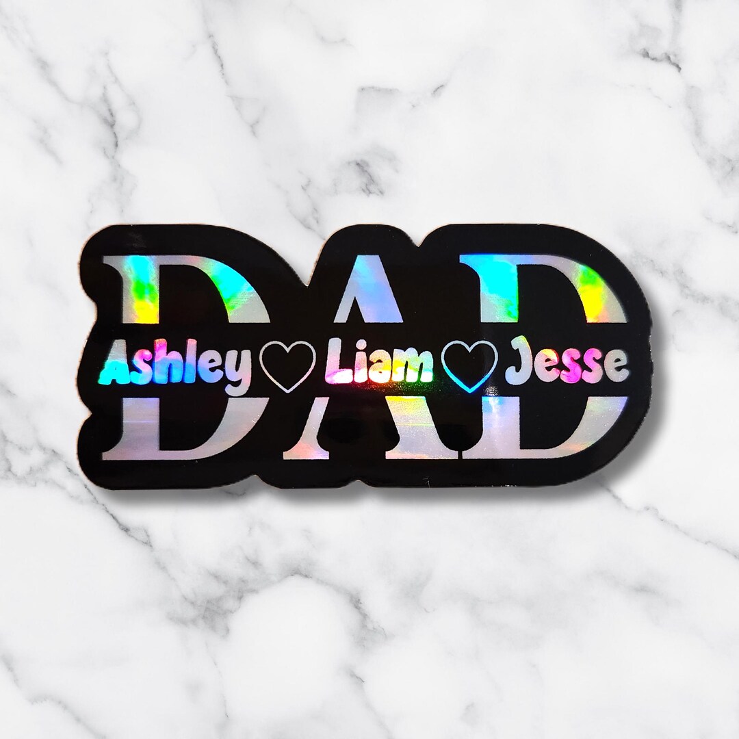 Custom Holographic Dad Name Sticker, Personalized DAD Vinyl Decal With ...