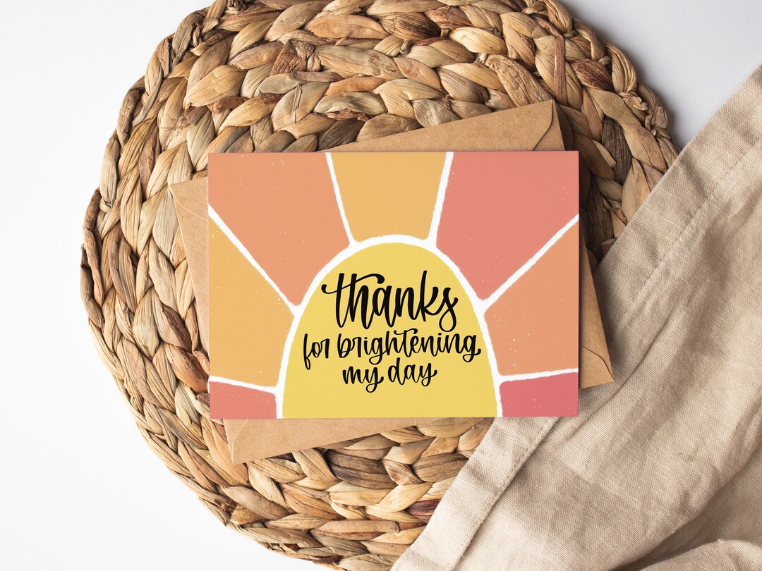 Thanks for Brightening My Day Greeting Card | Thank You Appreciation ...